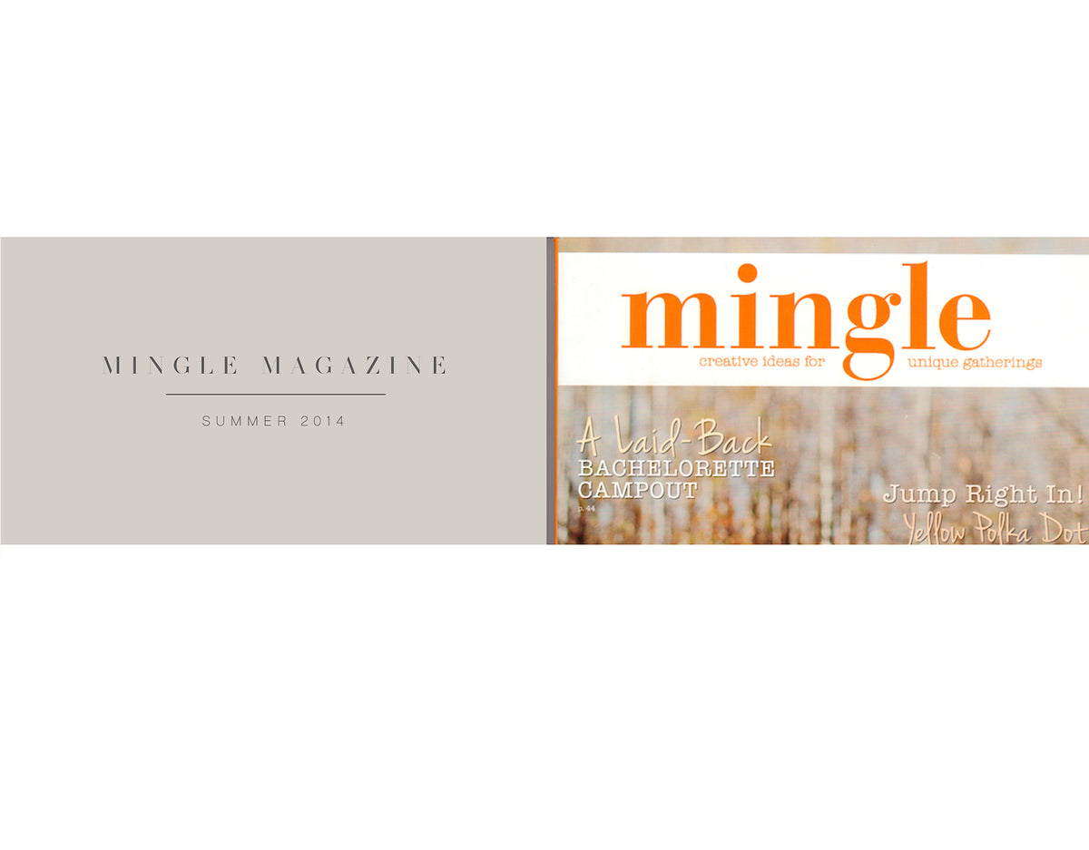 PRESS FEATURE // MINGLE MAGAZINE // SUMMER 2014 – FOUND RENTAL CO